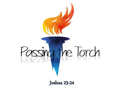 Passing The Torch Joshua 23 24 Pdf