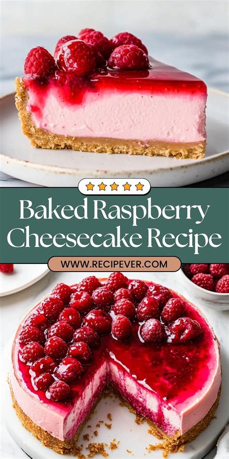 Indulge In This Easy Creamy Raspberry Cheesecake With A Luscious