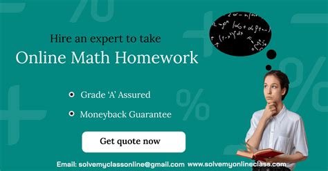 hire an expert to take my online math homework take my online class