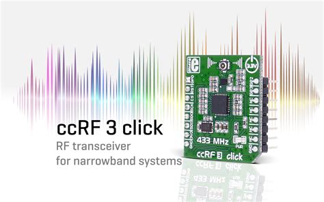 Ccrf 3 Click — Rf Transceiver For Narrowband Systems