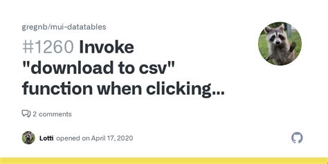 Invoke Download To Csv Function When Clicking On A Custom Icon In Customtoolbarselect · Issue