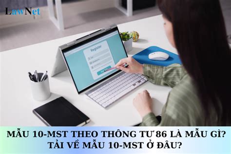 Vietnam What Is Form 10 Mst According To Circular 86 Where To Download Form 10 Mst