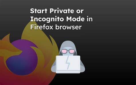 learn how to open a private window and new tab window within the mozilla firefox computer this