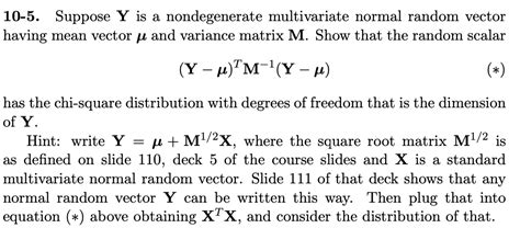 Solved Suppose Y Is A Nondegenerate Multivariate Chegg