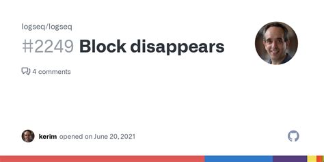 Block Disappears · Issue 2249 · Logseqlogseq · Github