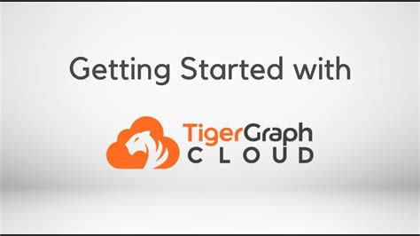 Getting Started With Tigergraph Cloud 2019 Youtube