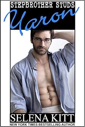 Stepbrother Studs Yaron Ebook Kitt Selena Amazon Ca Books