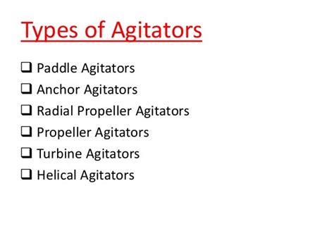 types of agitators