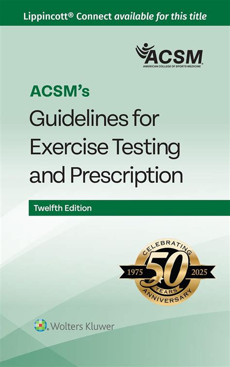 ACSM S Guidelines For Exercise Testing And Prescription Lippincott Connect ACSM ACSM CEMAL