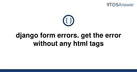 Django Form Errors In Template At Templatecom Templates Form Remember