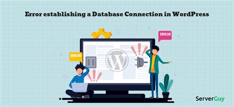 Ways To Fix Error Establishing A Database Connection In WordPress