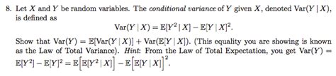 Solved Let X And Y Be Random Variables The Conditional
