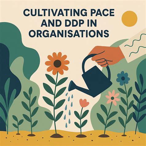 Growing A Ddp Informed Culture Doesnt Begin And End With Workers