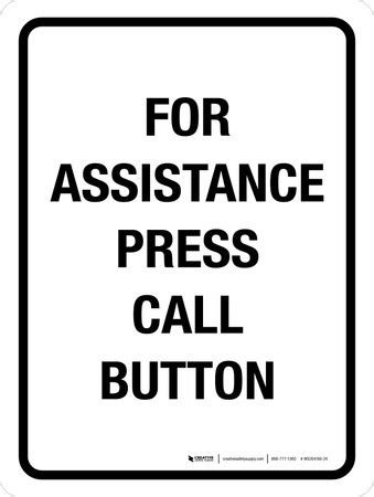 For Assistance Press Call Button White Portrait Wall Sign