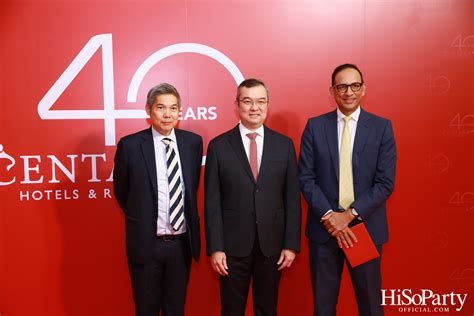 เซ็นทารา จัดงานฉลองครบรอบ 40 ปีแห่งความเป็นเลิศด้านการบริการอย่างยิ่งใหญ่