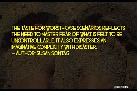 Top 32 Worst Case Scenarios Quotes And Sayings