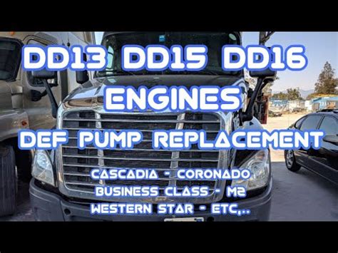 Freightliner cascadia DD13 DD15 DD16 DEF pump replacement low pressure ...