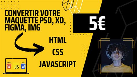Je Vais Convertir Votre Maquette Psd Xd Figma Img En Htmlcssjs Par