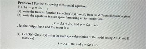 solved problem 2for the following differential equation