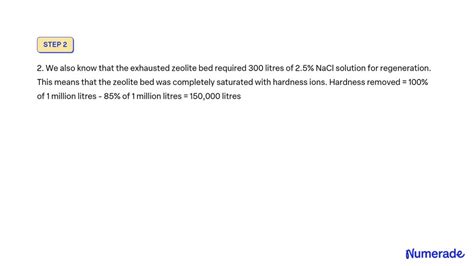 Solved A Zeolite Softener Water Was 85 Exhausted By Removing Hardness