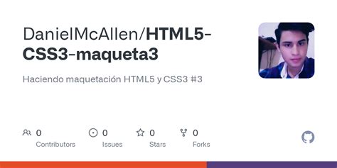 Github Danielmcallenhtml5 Css3 Maqueta3 Haciendo Maquetación Html5