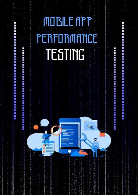 Mobile App Performance Testing Ultimate Guide For Optimal User