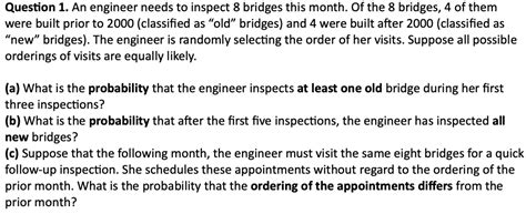 solved question 1 an engineer needs to inspect 8 bridges