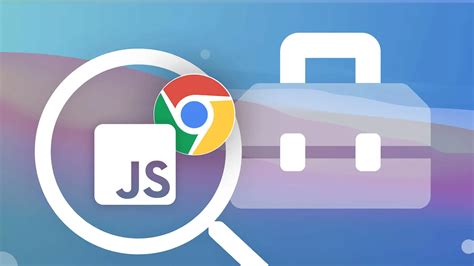 Debug JavaScript In Google Chrome