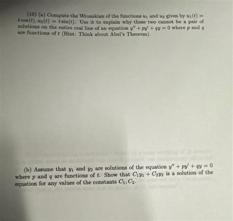 solved 10 a compute the wronskian of the functions u1