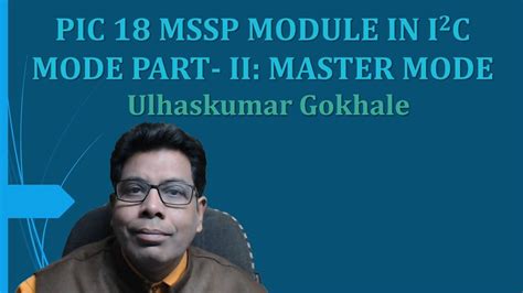 pic 18 mssp module in i2c mode part ii master mode youtube