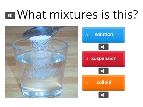 Solution Suspension Colloid Quiz
