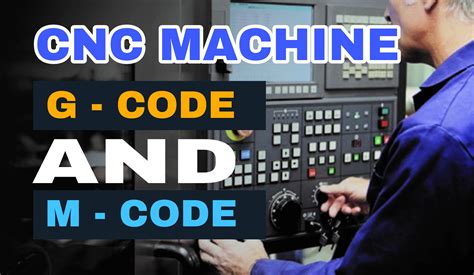 Cnc And Vmc Machine G Code And M Code Listing Vertical Milling Centre