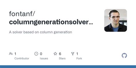 Github Fontanfcolumngenerationsolverpy A Solver Based On Column Generation