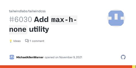 Add `max H None` Utility · Tailwindlabs Tailwindcss · Discussion 6030 · Github