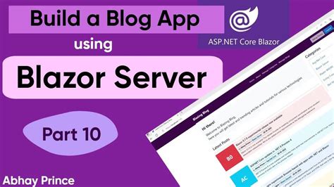 Part 10 Blog App Using Blazor Server Create And Edit Blog Posts By Abhay Prince