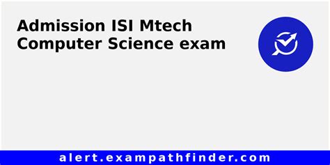 Isi Mtech Computer Science All Latest Notifications Exam Date Admit
