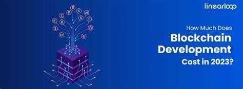 A Comprehensive Guide On Blockchain App Development Cost