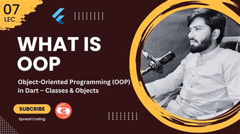 7 Object Oriented Programming Oop In Dart Classes And Objects Youtube
