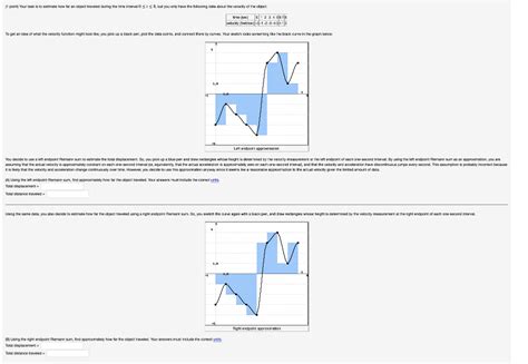 Solved A Using The Left Endpoint Riemarn Sum Fnd Chegg