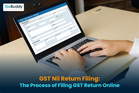 Gst Nil Return Filing How To File Nil Gst Return Online