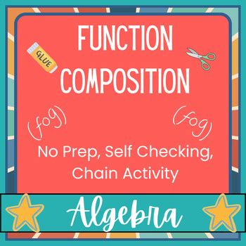 Self Checking Chain Activity Function Composition Algebra II TPT