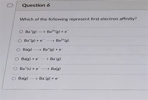 Solved Which Of The Following Represent First Electron Chegg Com