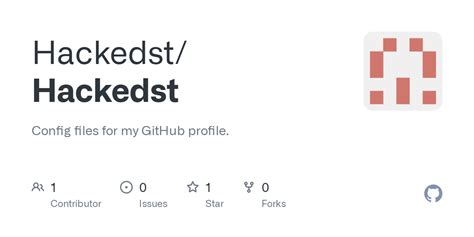 GitHub Hackedst Hackedst Config Files For My GitHub Profile