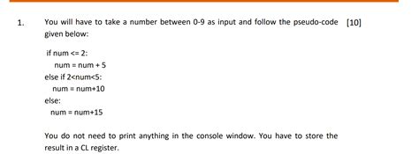 Solved 1 You Will Have To Take A Number Between 0 9 As