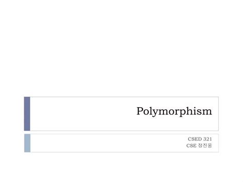 PPT Polymorphism PowerPoint Presentation Free Download ID 1916801