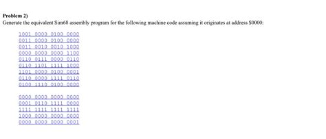 Solved Generate The Equivalent Sim68 Assembly Program For