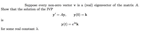 Solved Suppose Every Non Zero Vector V Is A Real Chegg