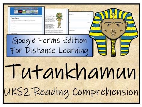 Uks2 Tutankhamun Reading Comprehension Activity Digital And Print Teaching Resources