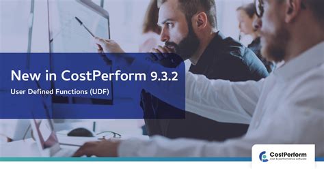 New In Costperform Version 932 User Defined Functions
