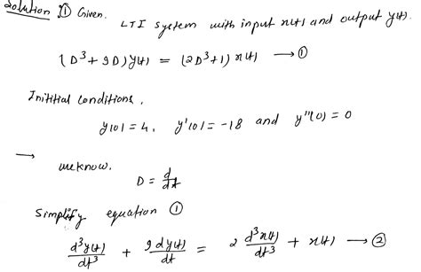 [solved] 1 consider an lti system whose input x t and output y t are